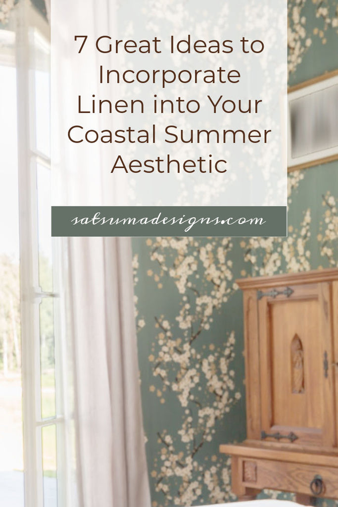 7 Great Ideas to Incorporate Linen into Your Coastal Summer Aesthetic